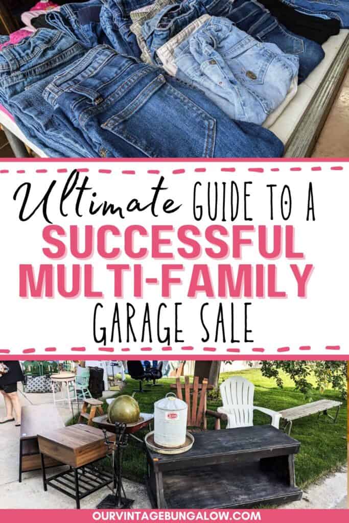 Part 1: Ultimate Guide to a Successful Multi Family Garage Sale - Our ...