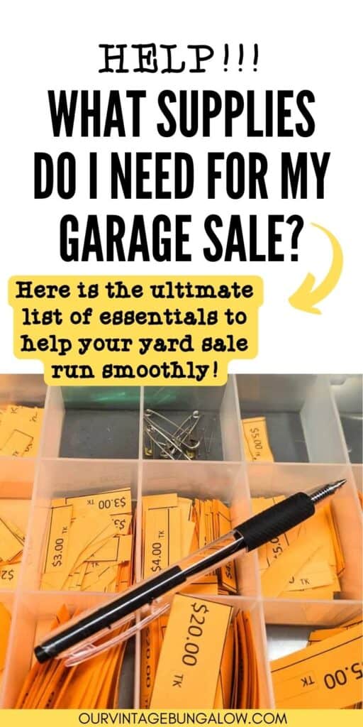 What Supplies Do I Need for my Garage Sale? - Our Vintage Bungalow