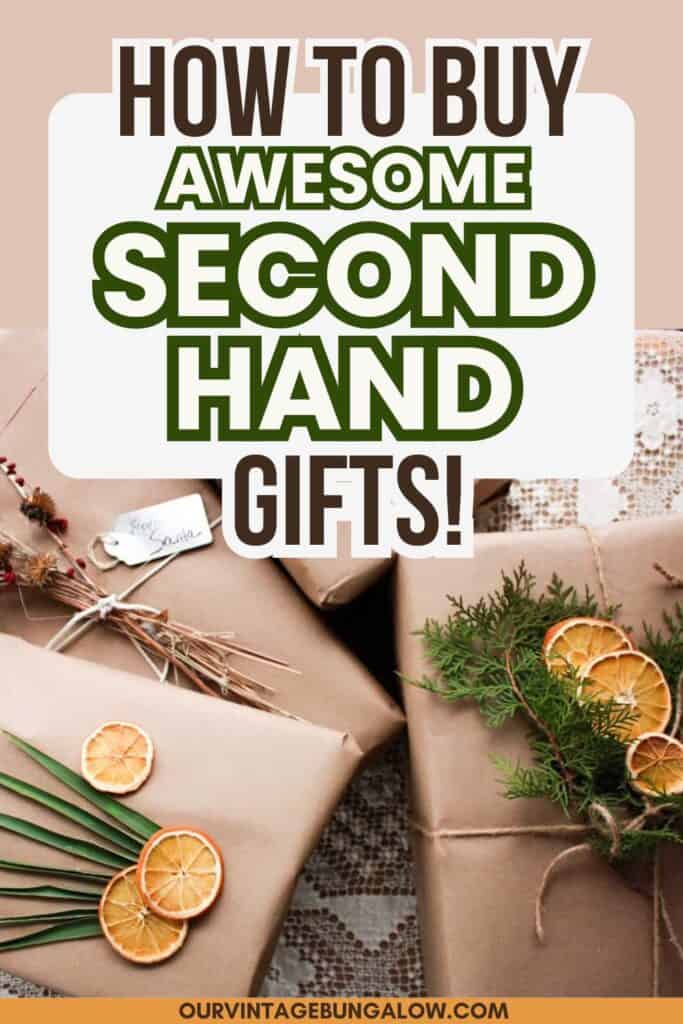 How to Buy Secondhand Gifts for Special Occasions - Our Vintage Bungalow